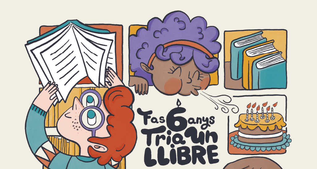 Vuelve la campaña 'Fas 6 anys. Tria un llibre' | Infancia