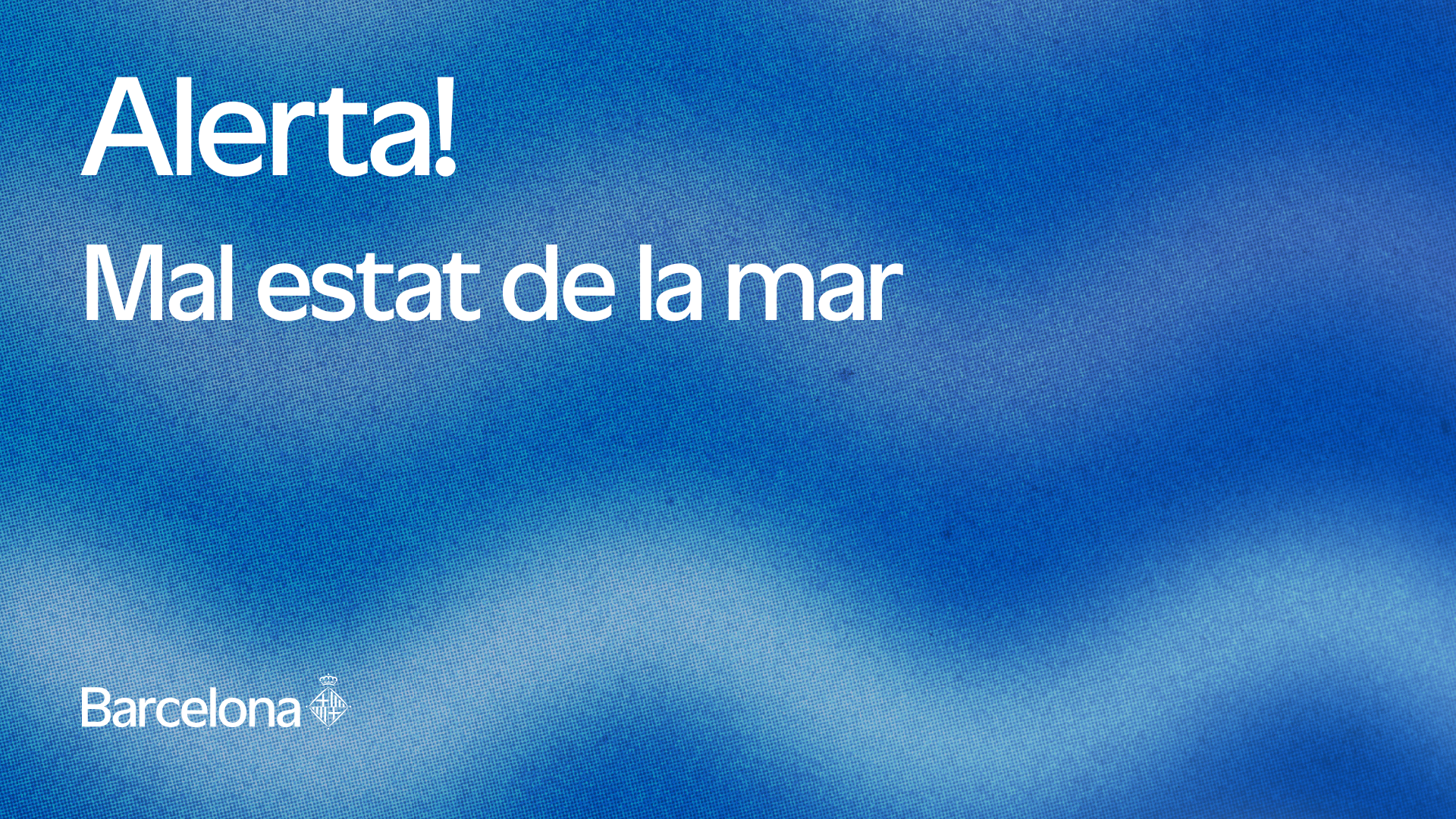 Rough sea warning PLANTILLA | Bombers de Barcelona | Ajuntament de ...