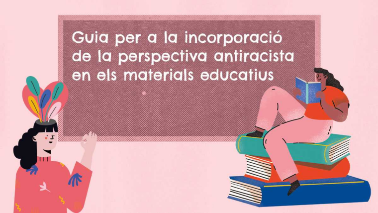 Nova guia per a introduir l'antiracisme als materials educatius ...
